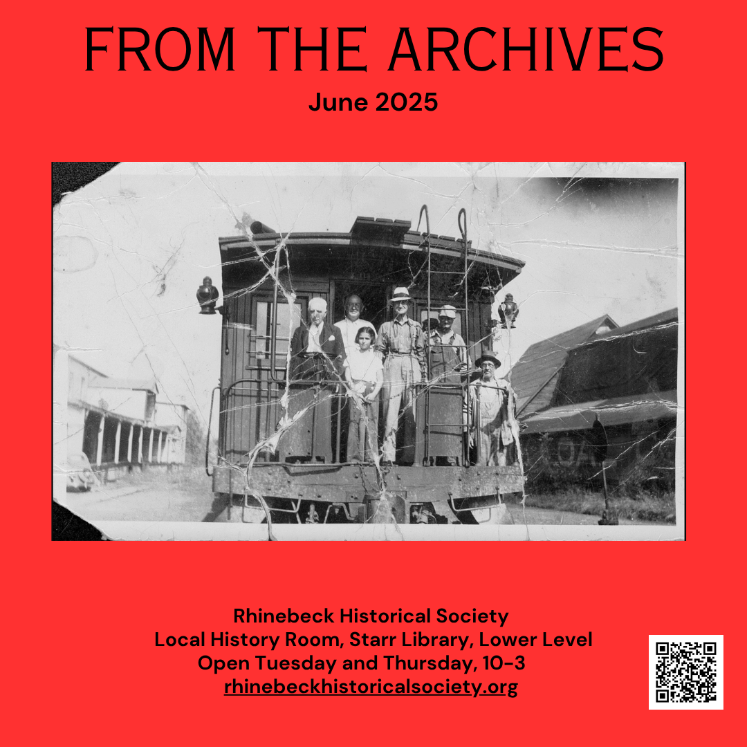 From the Archives - Rhinebeck Historical Society - Starr Library